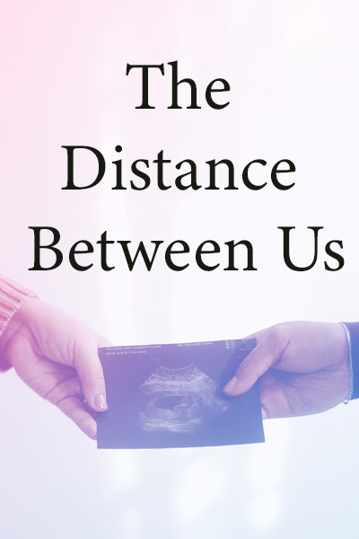 The Distance Between Us | East of the Web
